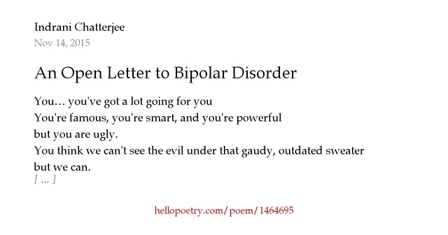 An Open Letter to Bipolar Disorder by Indrani Chatterjee - Hello Poetry