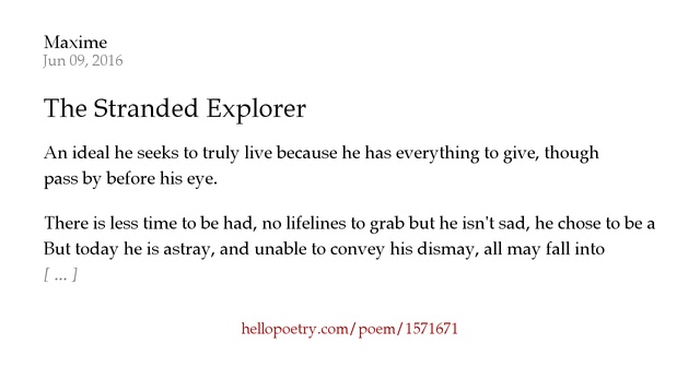 The Stranded Explorer by Maxime - Hello Poetry