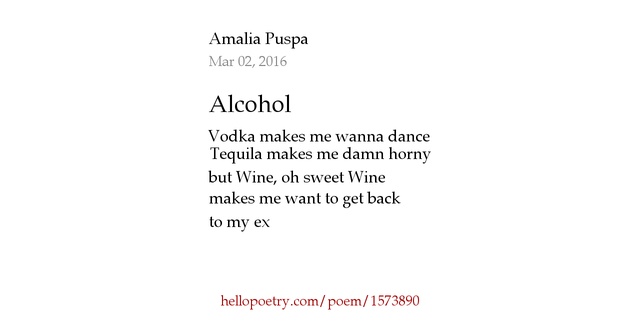 Alcohol by AM - Hello Poetry