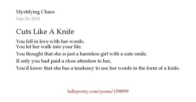 Cuts Like A Knife by Mystifying Chaos - Hello Poetry