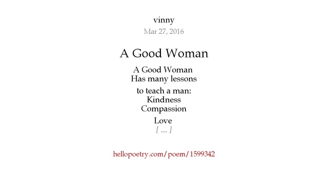 A Good Woman by vinny - Hello Poetry