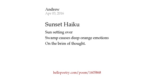Sunset Haiku by Andrew - Hello Poetry