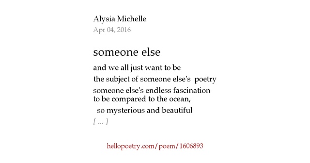 someone else by Alysia Michelle - Hello Poetry