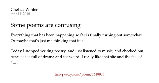Some poems are confusing by Chelsea Winter - Hello Poetry