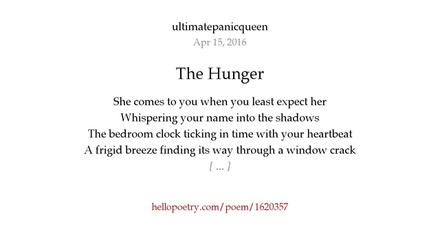 The Hunger by ultimatepanicqueen - Hello Poetry