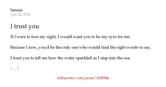 I trust you by Sannie - Hello Poetry