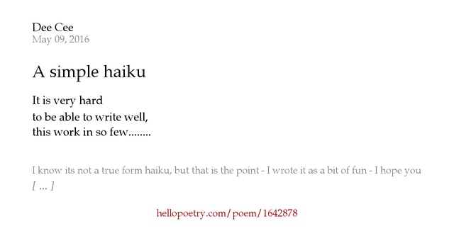 A simple haiku by Dee Cee - Hello Poetry