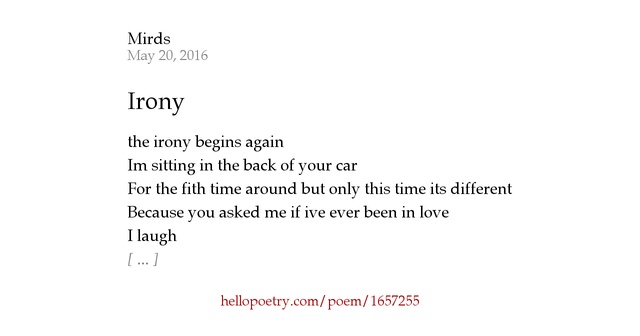 Irony by Mirds - Hello Poetry
