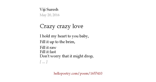Crazy crazy love by Viji Suresh - Hello Poetry