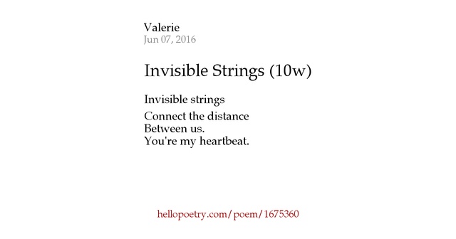 Invisible Strings (10w) by Hopeful Ponderer - Hello Poetry