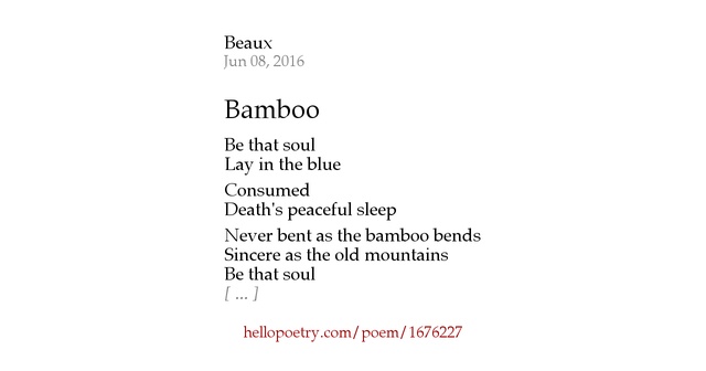 Bamboo by Beaux - Hello Poetry