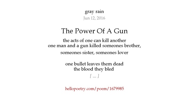 The Power Of A Gun by gray rain - Hello Poetry