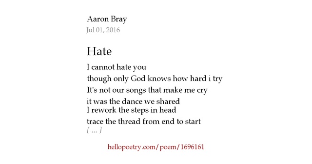 Hate by Aaron Bray - Hello Poetry
