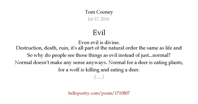 Evil by Tom Cooney - Hello Poetry