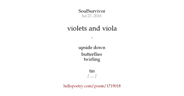 violets and viola by SøułSurvivør - Hello Poetry