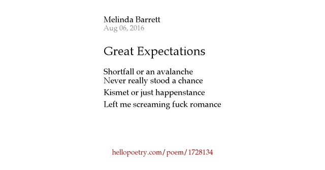 Great Expectations by Melinda Barrett - Hello Poetry