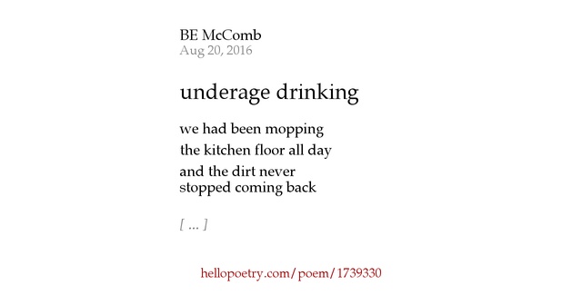 underage drinking by b e mccomb - Hello Poetry