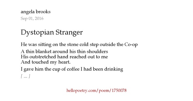 Dystopian Stranger by angela brooks - Hello Poetry