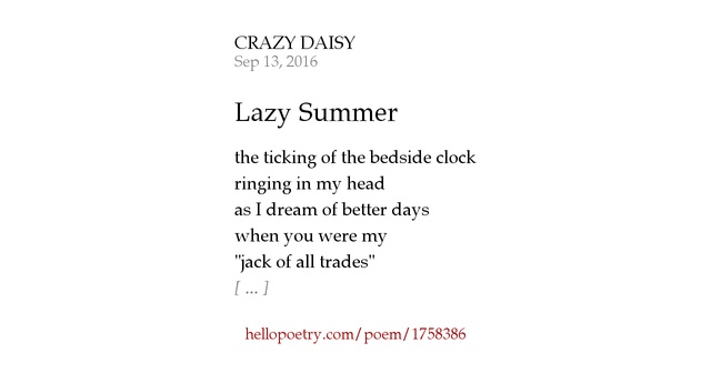 Lazy Summer by CRAZY DAISY - Hello Poetry