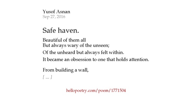 Safe haven. by Yusof Asnan - Hello Poetry