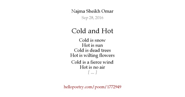 Cold and Hot by LovelyLittlePoet - Hello Poetry