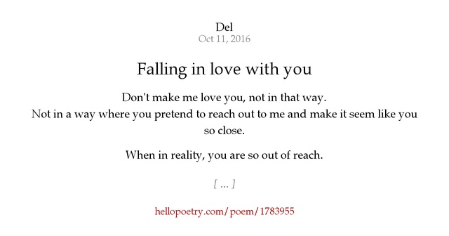 Falling in love with you by Del - Hello Poetry