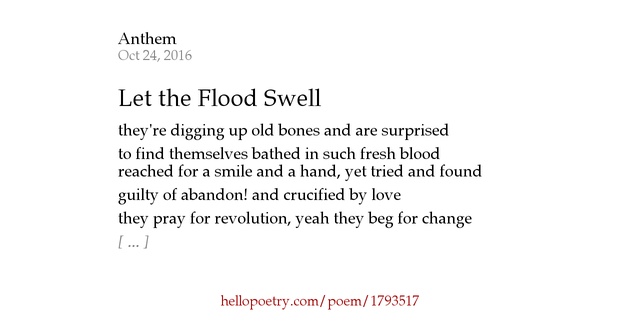 Let the Flood Swell by Anthem - Hello Poetry