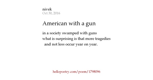 American with a gun by nivek - Hello Poetry