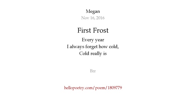 First Frost by -Megan- - Hello Poetry