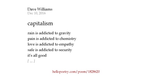 capitalism by Dave Williams - Hello Poetry