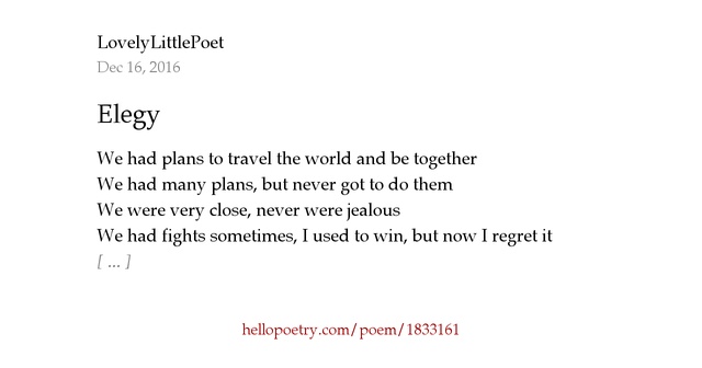 Elegy by LovelyLittlePoet - Hello Poetry
