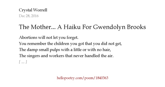 The Mother... A Haiku For Gwendolyn Brooks by Crystal Worrell - Hello ...