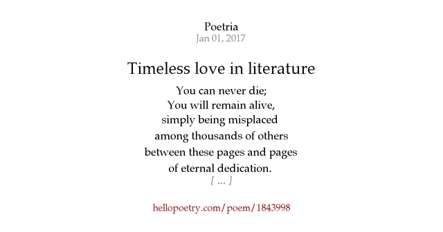 Timeless love in literature by Poetria - Hello Poetry