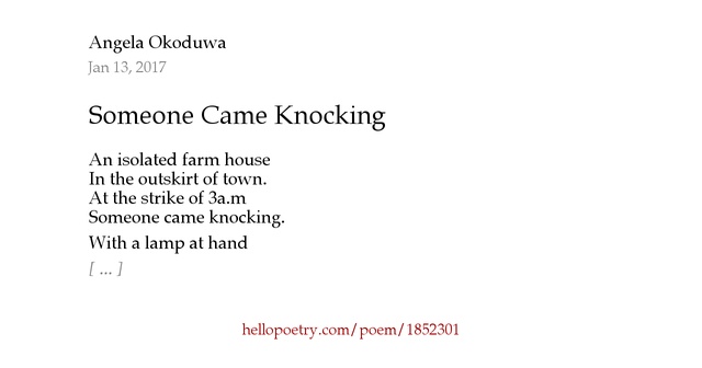 Someone Came Knocking by Angela Okoduwa - Hello Poetry