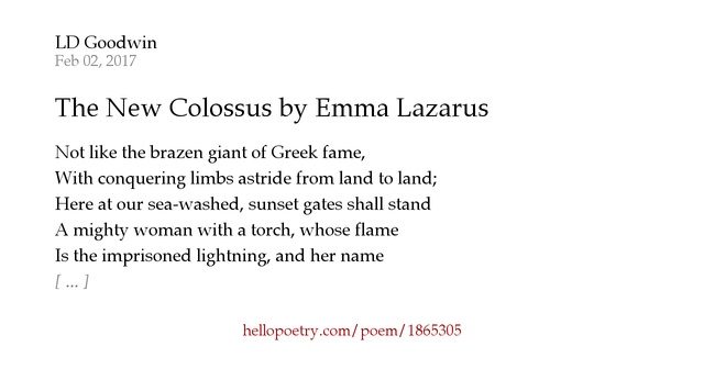 The New Colossus by Emma Lazarus by LD Goodwin - Hello Poetry