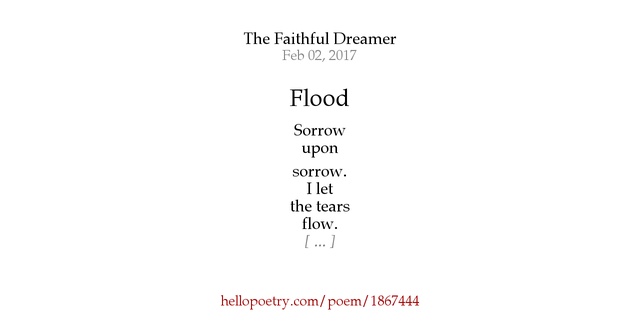 Flood by The Faithful Dreamer - Hello Poetry