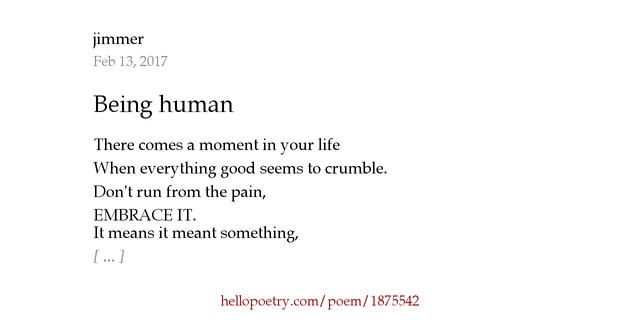 Being human by jimmer - Hello Poetry