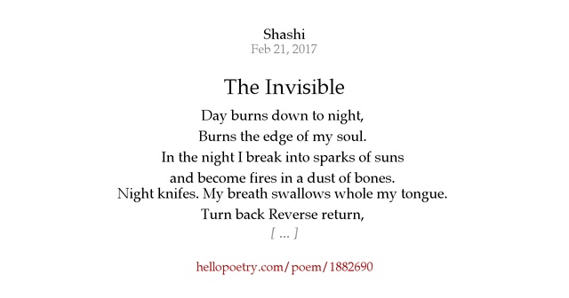 The Invisible by Shashi - Hello Poetry