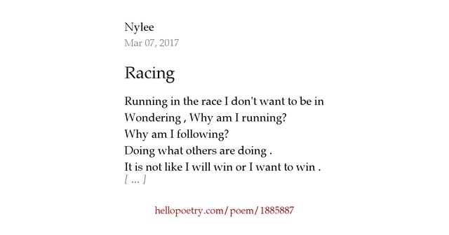 Racing by Nylee - Hello Poetry
