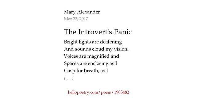 The Introvert's Panic by Mary Alexander - Hello Poetry