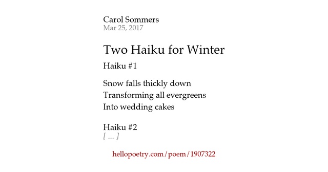 Two Haiku for Winter by Carol Sommers - Hello Poetry