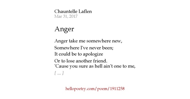 Anger by Chauntelle Laflen - Hello Poetry