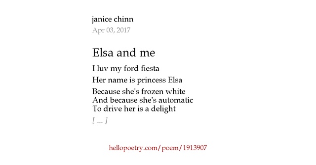 Elsa and me by janice chinn - Hello Poetry