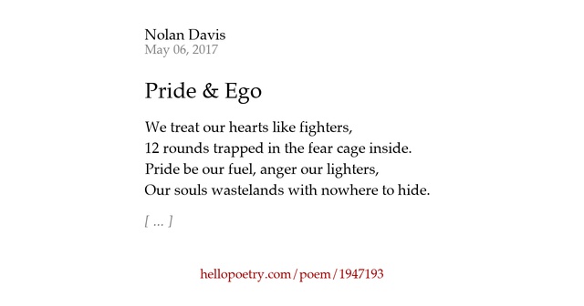 Pride & Ego by Nolan Davis - Hello Poetry