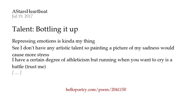 Talent: Bottling it up by AStarsHeartbeat - Hello Poetry