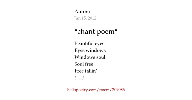 *chant poem* by Aurora - Hello Poetry