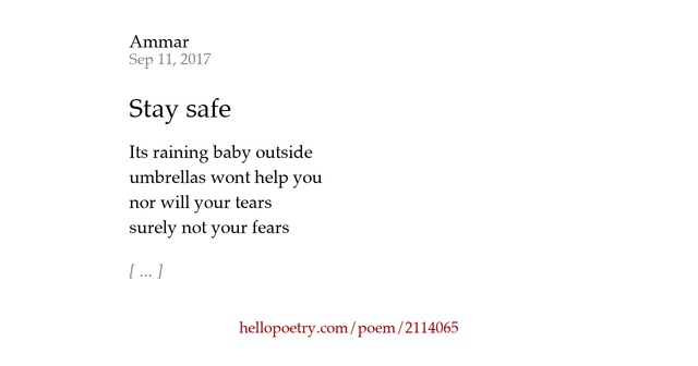 Stay safe by Ammar - Hello Poetry