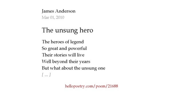 The unsung hero by James Anderson - Hello Poetry