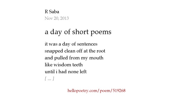 a day of short poems by R Saba - Hello Poetry