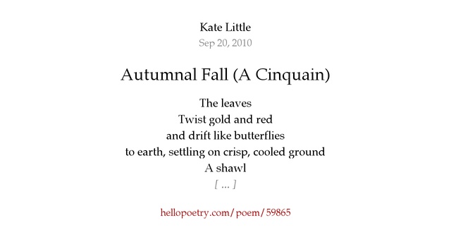 Autumnal Fall (A Cinquain) by Kate Little - Hello Poetry